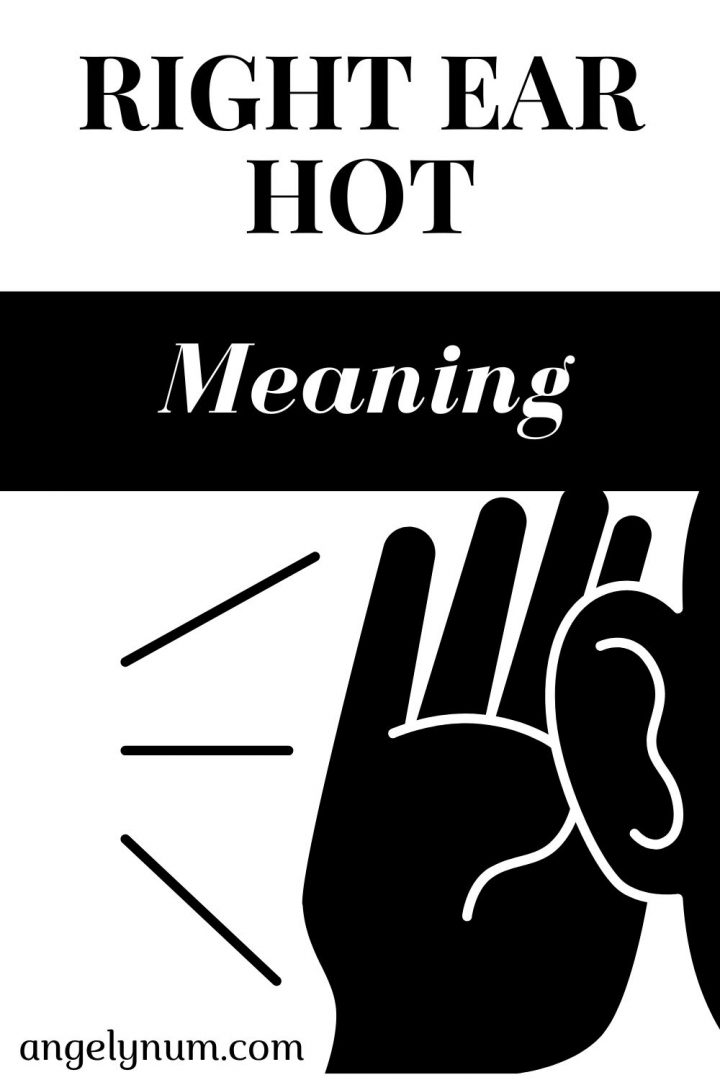 Right Ear Hot Meaning